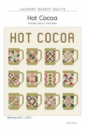 Quilt Pattern | Hot Cocoa | Laundry Basket Quilts – The Quilty Shop